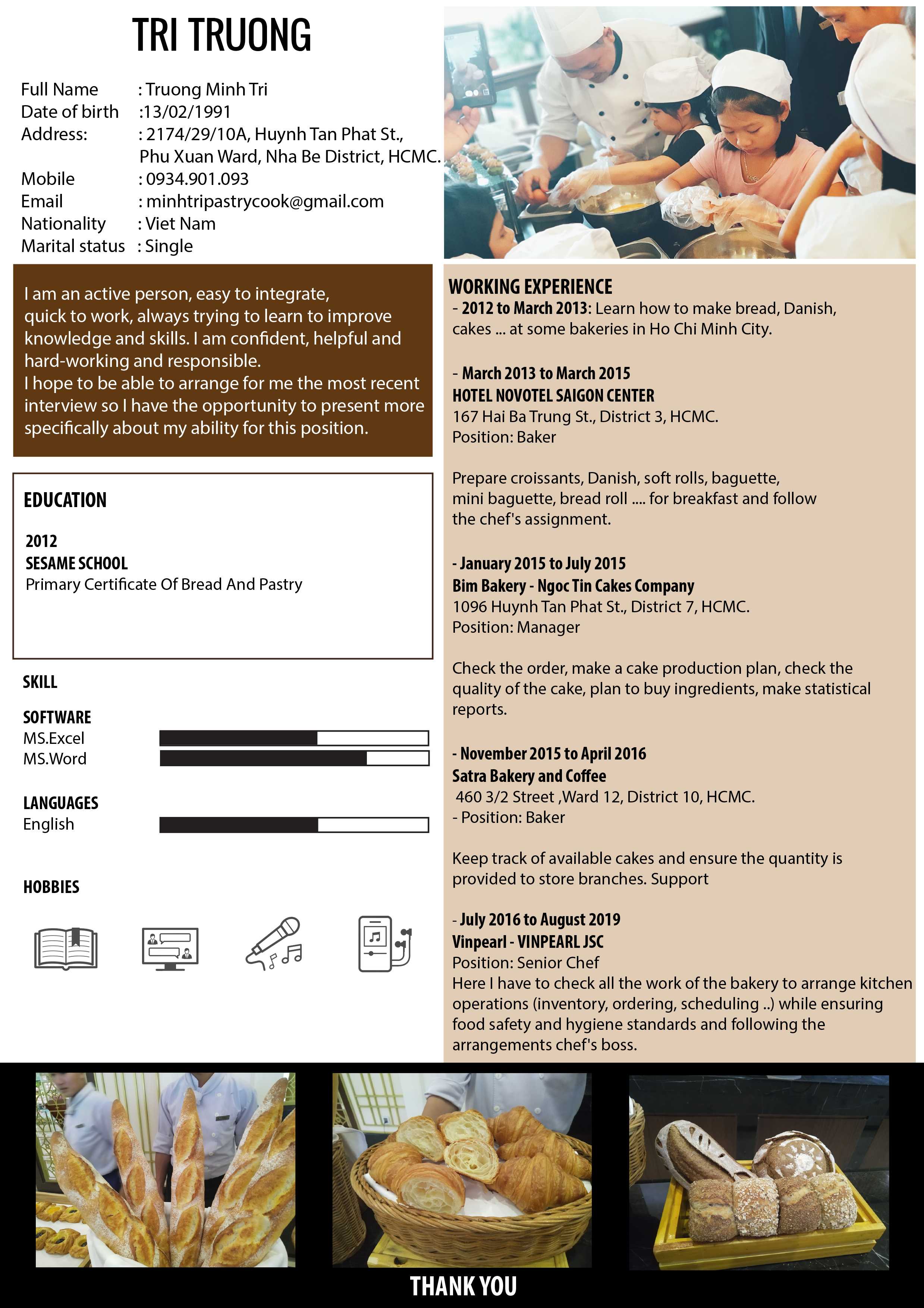 Hồ sơ online Tri Truong Minh: Trưởng ca/ Giám sát, Baker - Hoteljob.vn