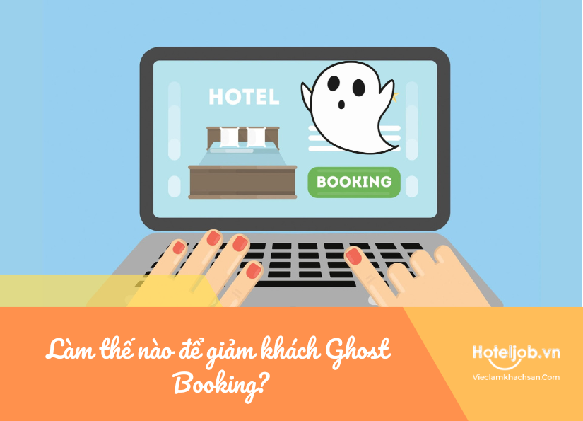Làm thế nào để giảm khách Ghost Booking?